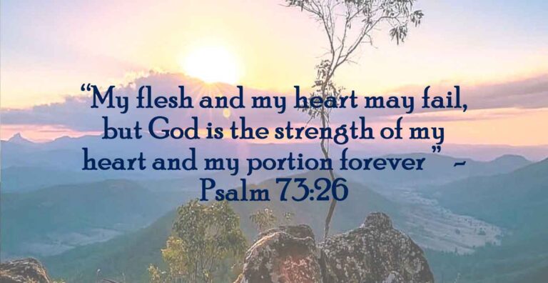Psalm 73:26 – Catholic | San Jose Filipino Ministry