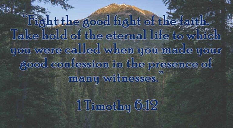1 Timothy 6:12 – Catholic | San Jose Filipino Ministry