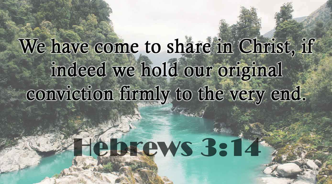 Hebrews 3:14 – Catholic | San Jose Filipino Ministry