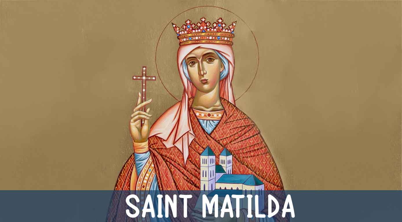 Saint Matilda – Catholic | San Jose Filipino Ministry